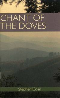 Chant of the Doves by Stephen Coan - Literary Tourism
